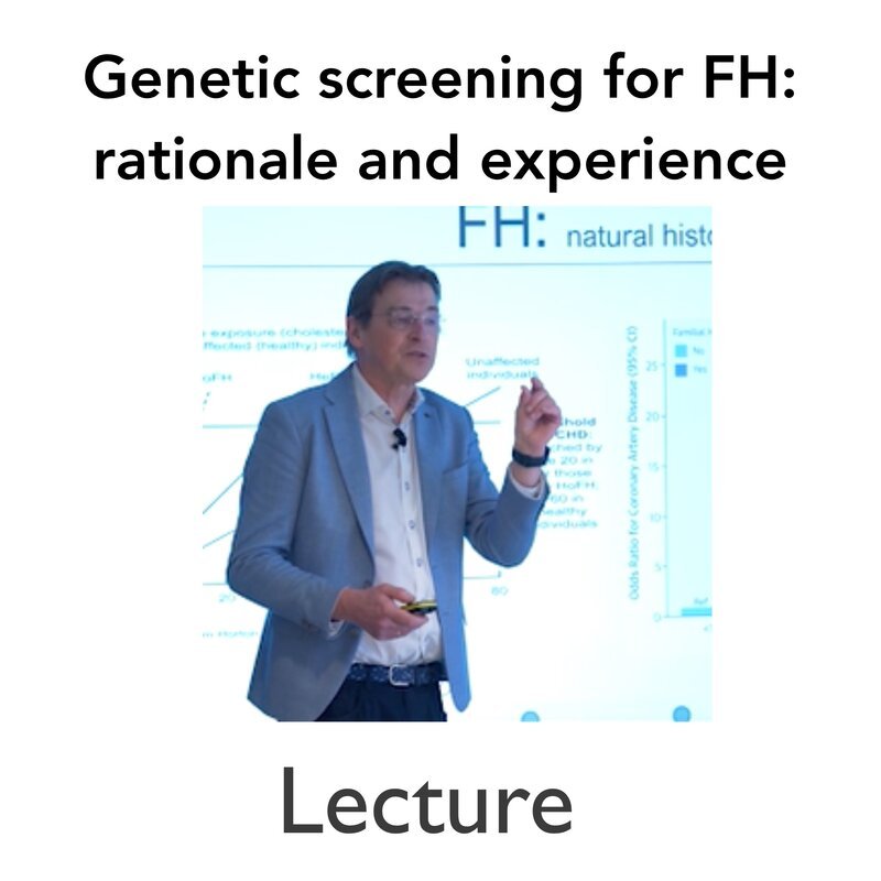 Genetic Screening for FH: Rationale and experience | Designing the GP ...